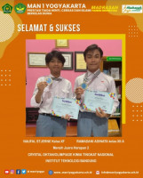 MAN 1 Yogyakarta | Excellent! Dua Siswa MAN 1 Yogyakarta Raih Juara Harapan 2 CRYSTAL OKTAN ...
